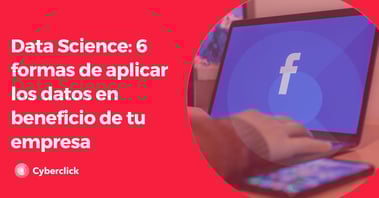 Numerical Blog - Marketing y Publicidad Digital por Cyberclick | Data Science